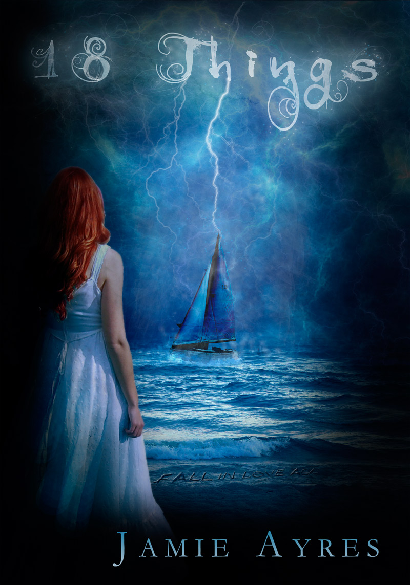 18 Things Cover Reveal and IWSG | Jamie Ayres